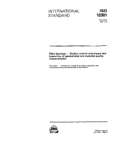 ISO 12301:1992, Plain bearings - Quality control techniques and ...
