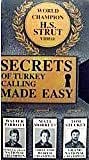 Amazon.com: Secrets of Turkey Calling Made Easy : Walter Parrott, Matt ...