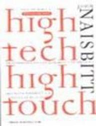 High Tech, High Touch: Naisbitt, John: 9780767905411: Amazon.com: Books