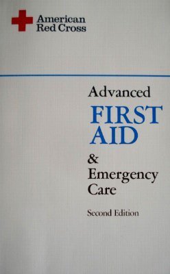 Advanced First Aid and Emergency Care: 9780385157377: Medicine & Health ...