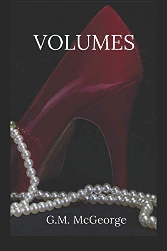 VOLUMES: McGeorge, G.M.: 9781720136385: Amazon.com: Books