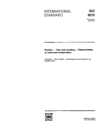 ISO 8570:1991, Plastics - Film and sheeting - Determination of cold-crack temperature | Amazon ...