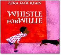 Whistle for Willie : Keats, Ezra Jack: Amazon.in: Books