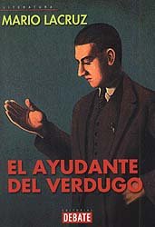 El ayudante del verdugo / The executioner Helper (Spanish Edition ...