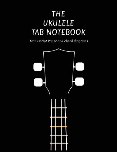 Amazon.com: The Ukulele Tab Notebook: Manuscript Paper and chord ...