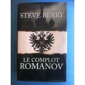 Amazon.fr - Le Complot ROMANOV - BERRY STEVE - Livres