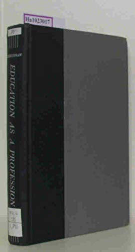 Education as a Profession: lieberman, myron: Amazon.com: Books