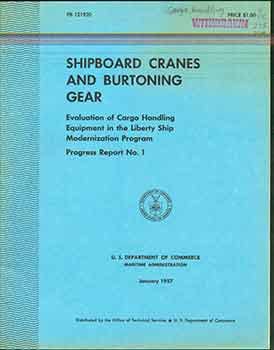 Shipboard Cranes and Burtoning Gear: Evaluation of Cargo Handling ...
