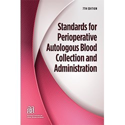 Standards for Perioperative Autologous Blood Collection and ...