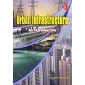 Buy Urban Infrastructure: An Introduction Book Online at Low Prices in ...
