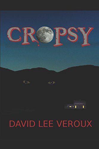 Cropsy: Veroux, David Lee: 9781520558318: Amazon.com: Books