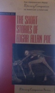 Readings on the Short Stories of Edgar Allan Poe (Literary Companion ...