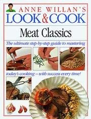 Look And Cook: 6 Meat Classics: Amazon.co.uk: Willan, Anne ...
