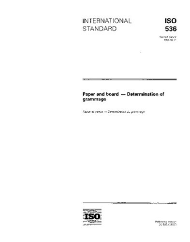 ISO 536:1995, Paper and board - Determination of grammage: Amazon.co.uk ...