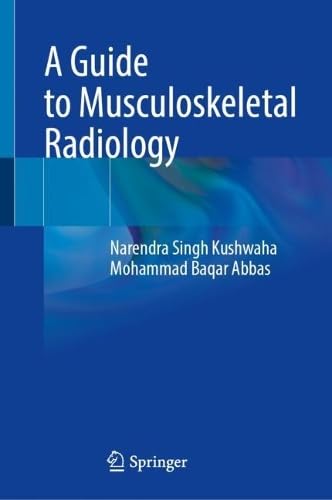 Buy A Guide to Musculoskeletal Radiology Book Online at Low Prices in ...