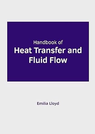 Buy Handbook of Heat Transfer and Fluid Flow Book Online at Low Prices ...