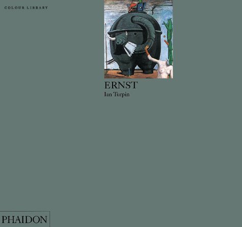 Ernst: Colour Library (Phaidon Colour Library) by Ian Turpin (1998-08 ...