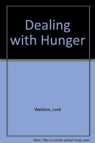 Dealing With Hunger: Walston, Henry David Leonard George Walston, Baron ...