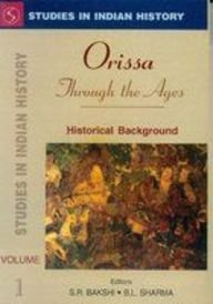 Orissa Through The Ages (4 Vol) : Amazon.in: Books