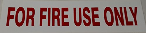 Amazon.com: FOR FIRE USE ONLY Decal 2.25" x 9" Safety Sign Vinyl ...