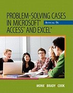 Problem-Solving Cases in Microsoft Access & Excel (9th, 12) by Monk, Ellen - Brady, Joseph ...
