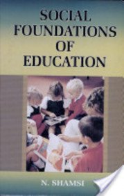 Social Foundations Of Education: N.SHAMSI: 9788126124169: Amazon.com: Books