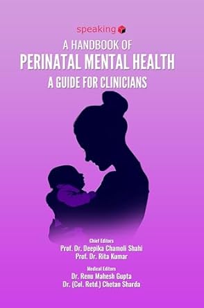 A Handbook Of Perinatal Mental Health: A Guide For Clinicians : Prof ...