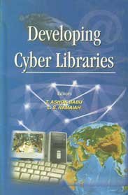 Developing Cyber Libraries: T.Ashok Babu: 9788177649734: Amazon.com: Books