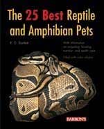 Amazon.com : Barrons Books 25 Best Reptile and Amphibian Pets : Pet ...
