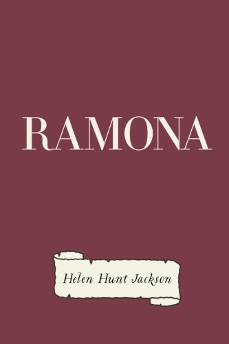 Ramona: Jackson, Helen Hunt: 9781530120949: Amazon.com: Books