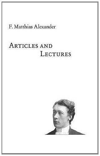 Articles and Lectures: Articles, Published Letters and Lectures on the ...