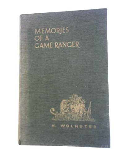 Memories of a Game Ranger: Wolhuter, Harry: Amazon.com: Books