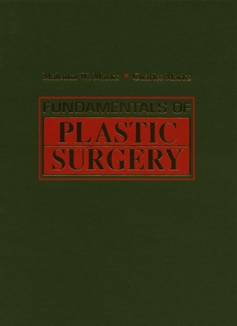 Fundamentals of Plastic Surgery: 9780721664491: Medicine & Health ...