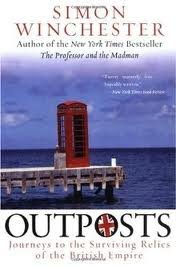 Outposts Publisher: Harper Perennial: Simon Winchester: Amazon.com: Books