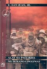 Alay sa paglikha ng bukang-liwayway (Serye ng panulaang Filipino ...