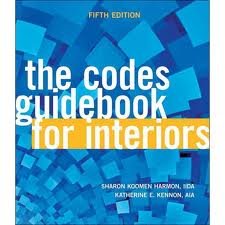 The Codes Guidebook for Interiors 5th (fifth) edition: Sharon Koomen ...