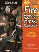 Fire Service First Responder, Workbook: 9780130265289: Medicine ...
