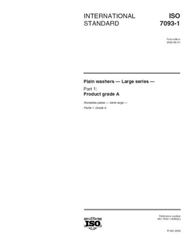 ISO 7093-1:2000, Plain washers - Large series - Part 1: Product grade A ...