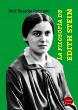 La filosofía de Edith Stein by RECUERO ASTRAY, José Ramón, RUEDA ...