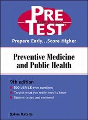 Preventive Medicine & Public Health: PreTest Self-Assessment and Review ...