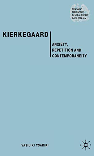 Ebook – Kierkegaard: Anxiety, Repetition and Contemporaneity (Renewing ...