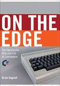 Amazon.com: on_the_edge-the_spectacular_rise_and_fall_of_commodore ...