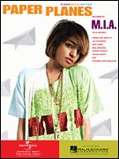Amazon.com: Paper Planes (Piano Vocal, Sheet Music): M.I.A.: Books