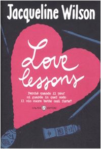 Amazon.com: Love lessons: 9788884517340: Jacqueline Wilson, Dida Paggi ...