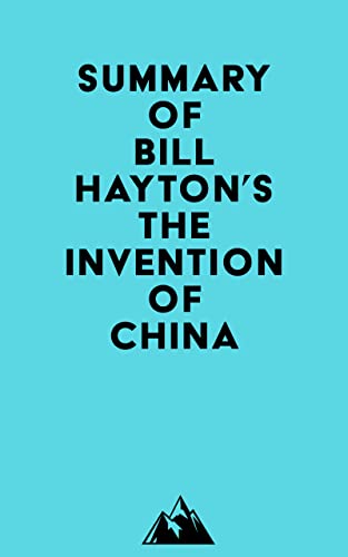 Amazon.co.jp: Summary of Bill Hayton's The Invention of China (English ...