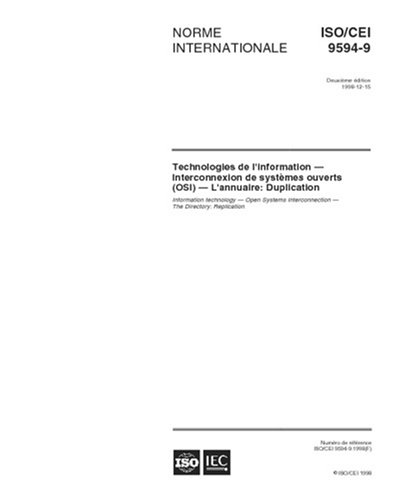 ISO/IEC 9594-9:1998, Information technology - Open Systems Interconnection - The Directory ...
