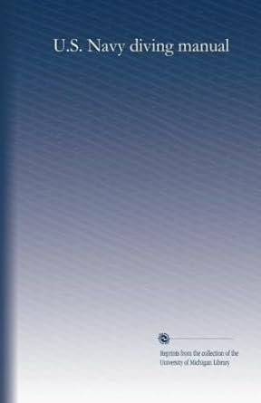 Amazon.com: U.S. Navy diving manual (v.1): Unknown, .: Books