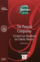 The Pastoral Companion a Canon Law Handbook for Catholic Ministry ...
