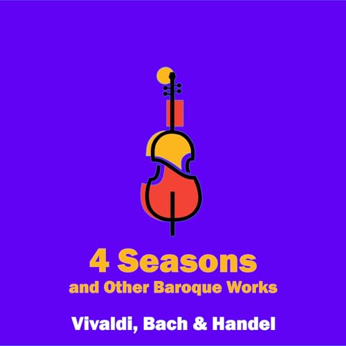 Play "4 Seasons" and Other Baroque Works by Antonio Vivaldi, Johann ...