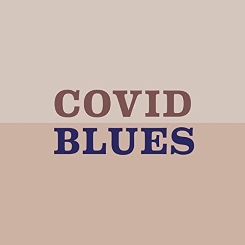 Covid Blues de Robert Gregory en Amazon Music Unlimited